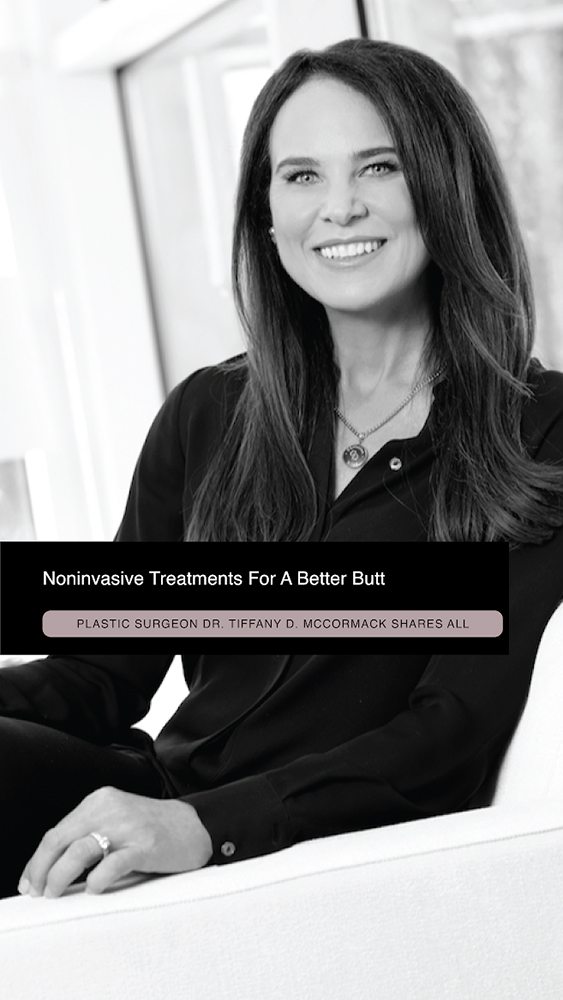 Dr. McCormack Discusses “Non-Invasive Treatments for a Better Butt ...